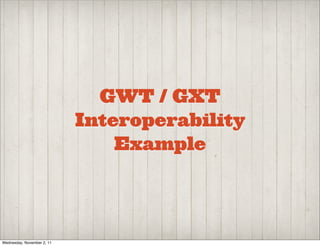Ext GWT 3.0 Layouts | PPT