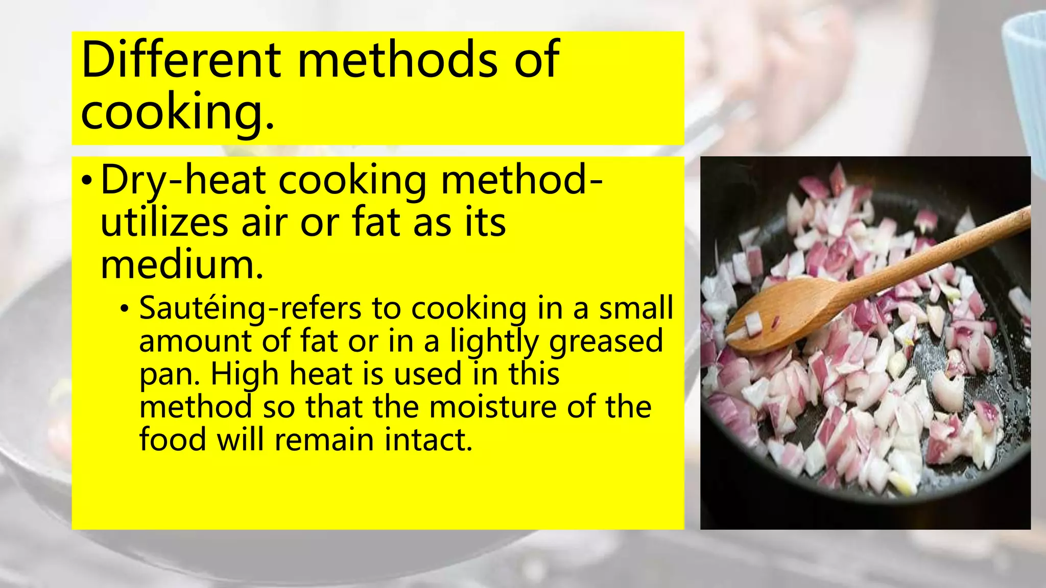 BASIC COOKING METHOD | PPTX