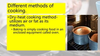 BASIC COOKING METHOD | PPTX