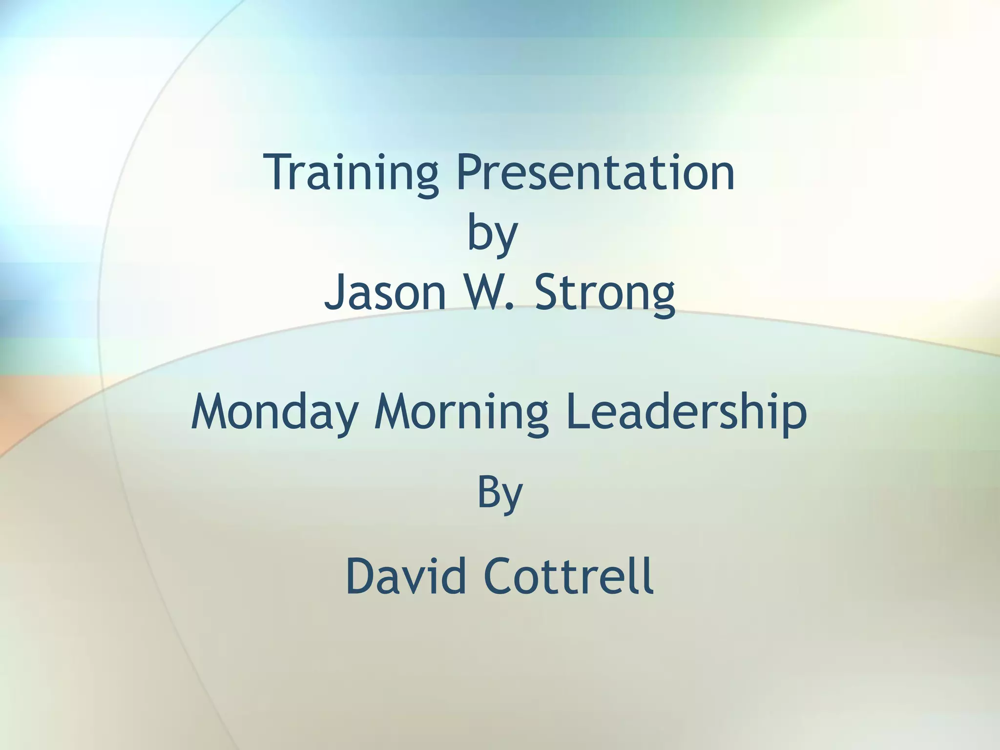 Monday morning leadership presentation v2 | PPT