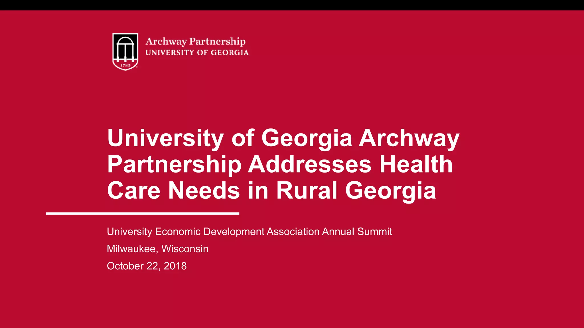 University of Georgia - Archway Partnership | PPT