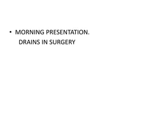 MONDAY PRESENTATION DRAIN.pptx
