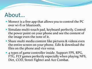 Monect pc remote | PPTX | Operating Systems | Computer Software and ...