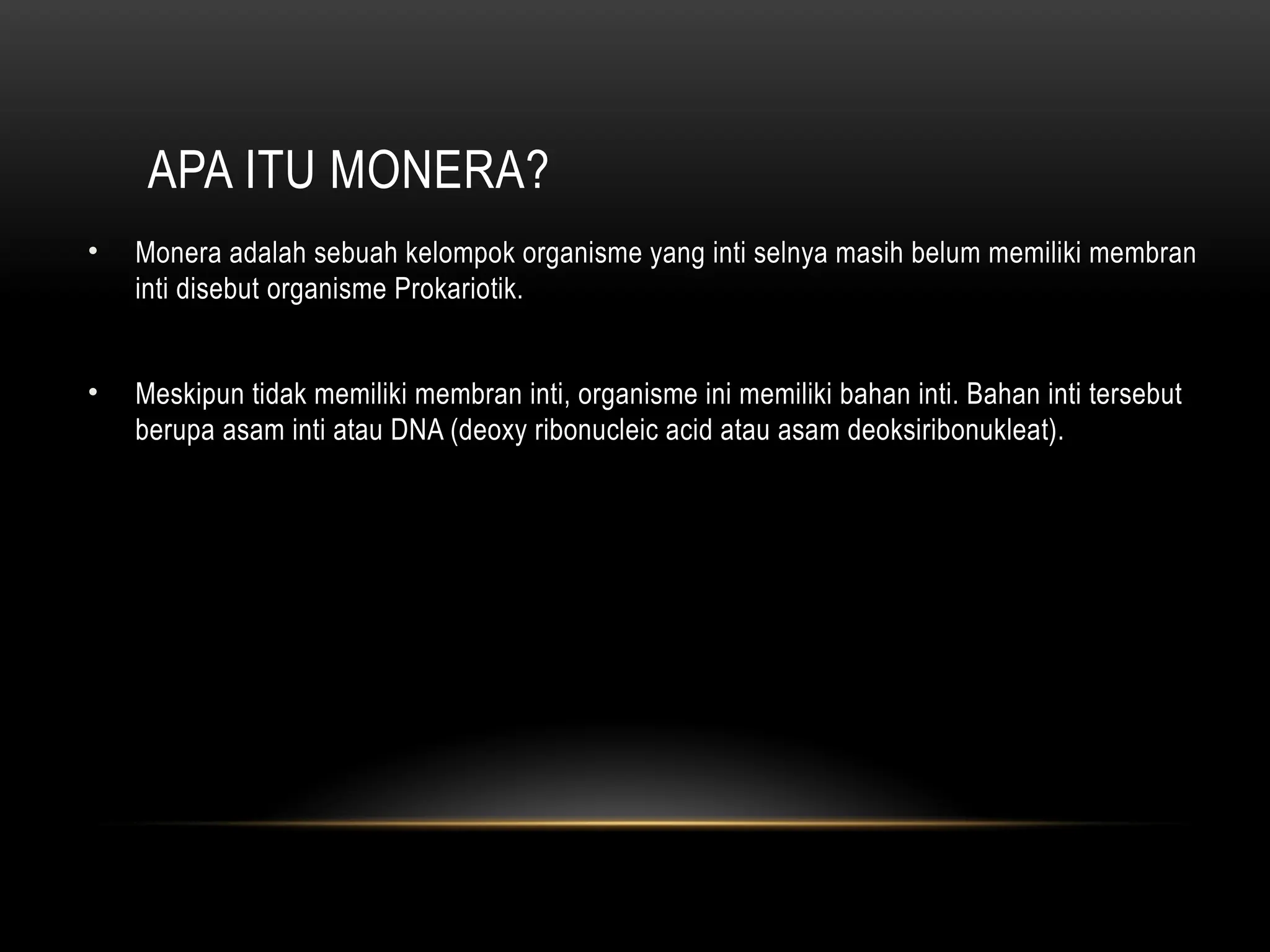 PRESENTASI MATERI MONERA (BAKTERI) KELAS X SMA | PPTX