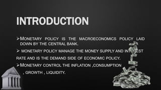 Monetery policy - Economics | PPT