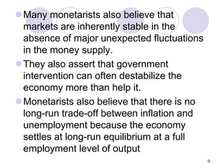 Monetarist and keynesian school of thoughts | PPTX