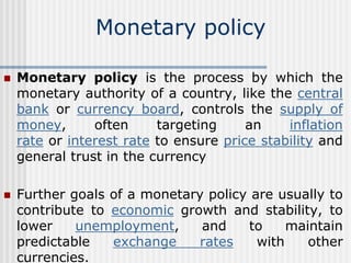 Monetary policy | PPT
