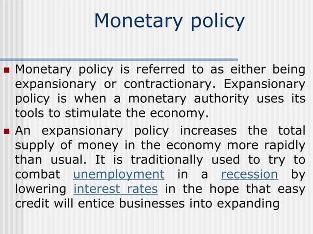 Monetary policy | PPT