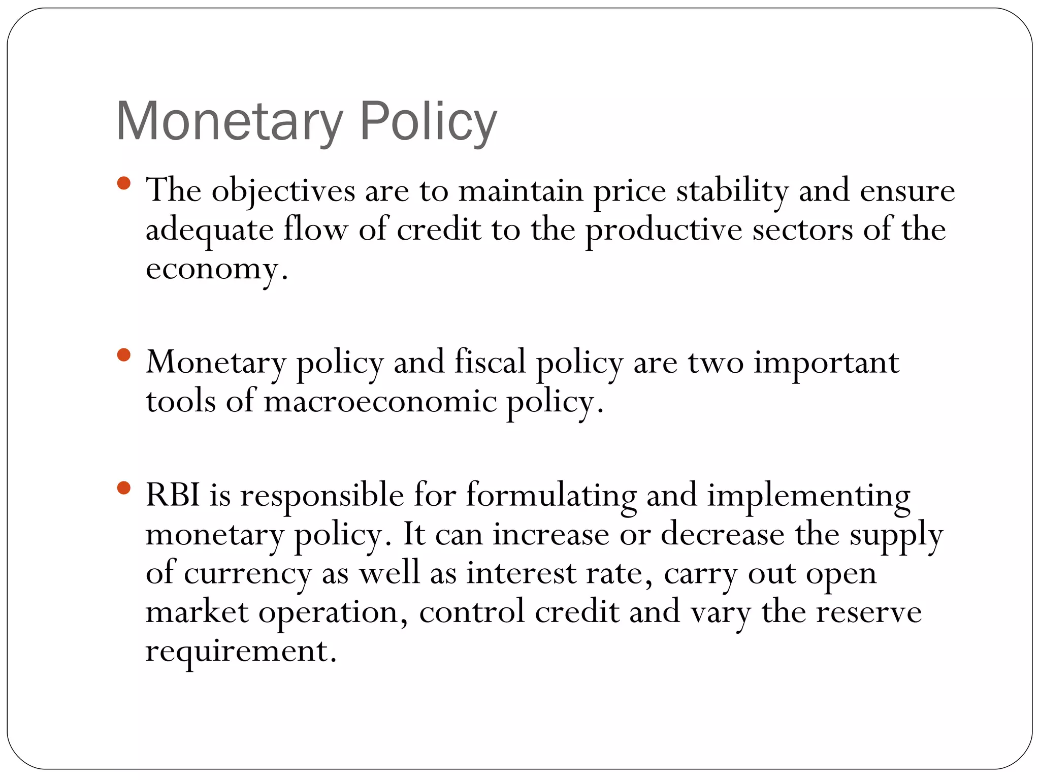 Monetary & credit policy | PPT