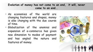 Evolution and Functions of Money | PPTX