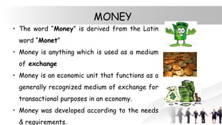 Evolution and Functions of Money | PPTX
