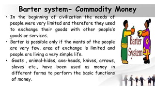 Evolution and Functions of Money | PPTX