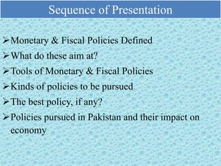Monetary & fiscal policy | PPTX | Business Accounting & Finance | Business