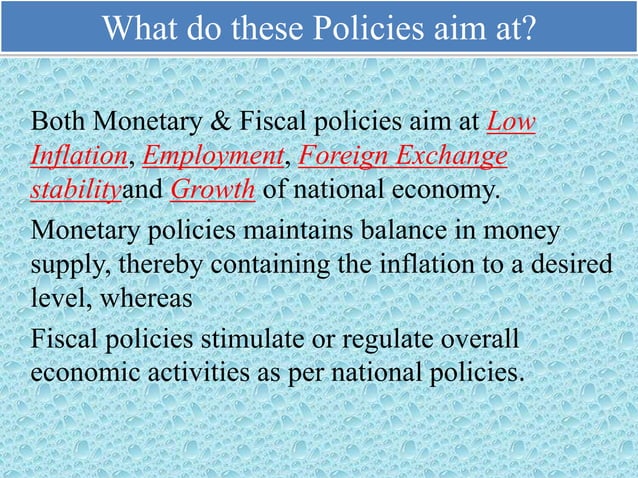 Monetary & fiscal policy | PPTX | Business Accounting & Finance | Business