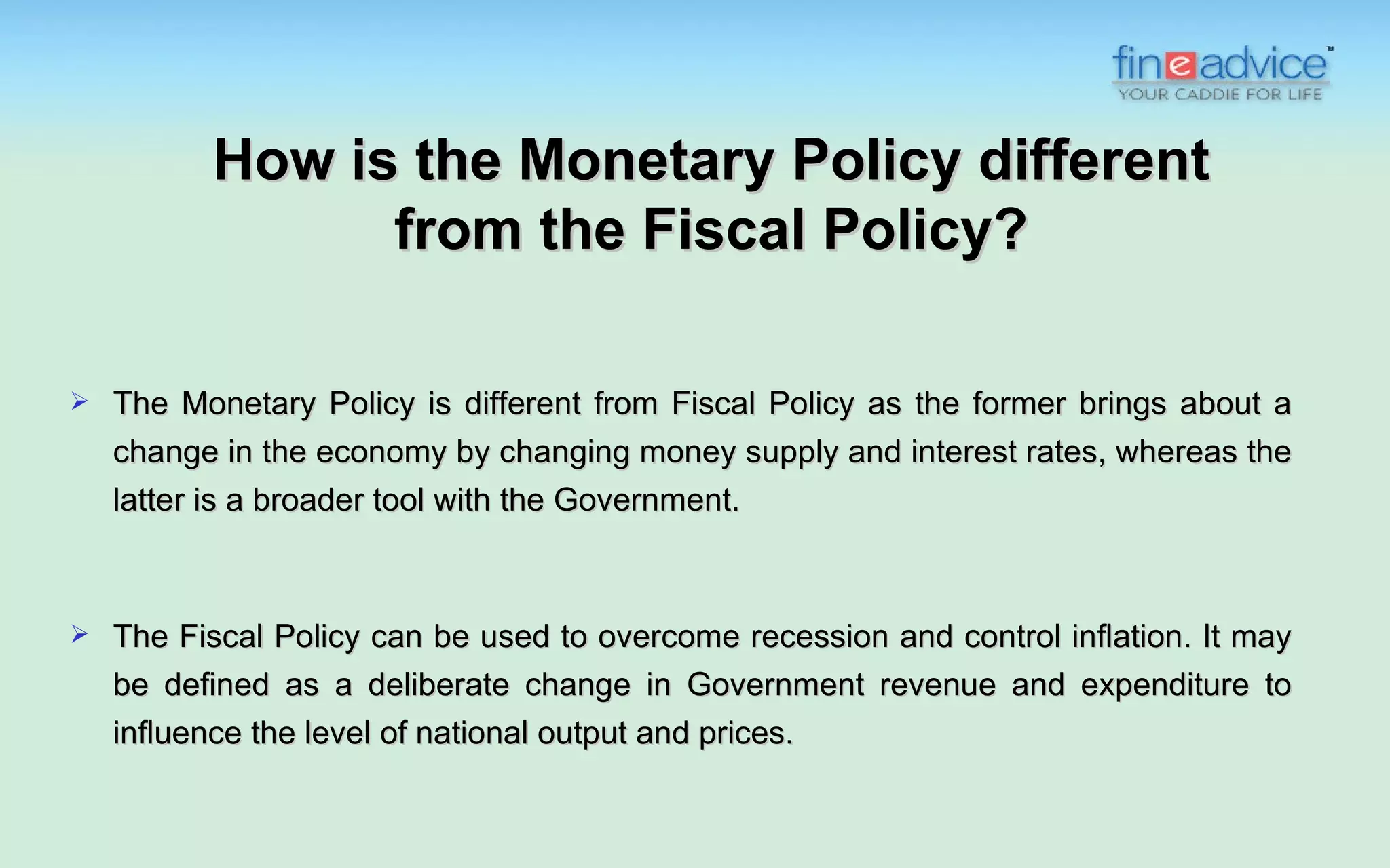 Monetary policy | PPT | Consumer Banking | Personal Finance