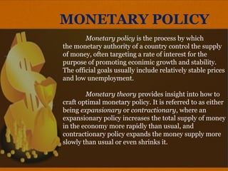 Monetary policy | PPT