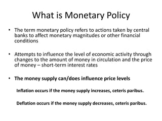 Monetary policy | PPTX