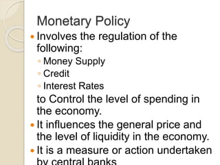 Monetary policy | PPTX
