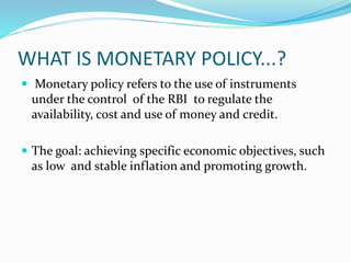 Monetary policy ppt | PPT