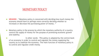 Monetary policy | PPTX