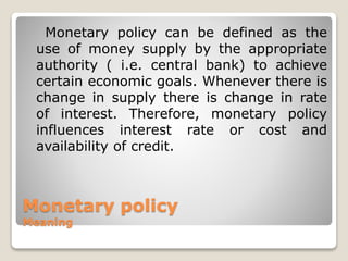 Monetary policy | PPT