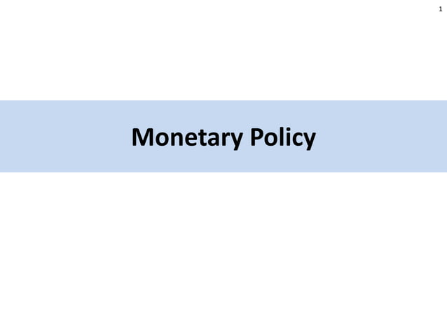 Monetary Policy.ppt management economics | PPT