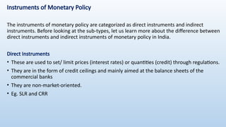 Monetary Policy Knows about Monetary and various polices | PPTX