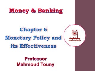 Monetary policy and its effectiveness | PPTX