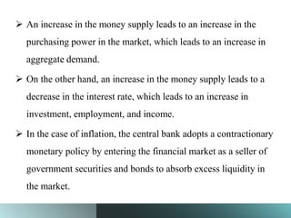 Monetary policy and its effectiveness | PPTX