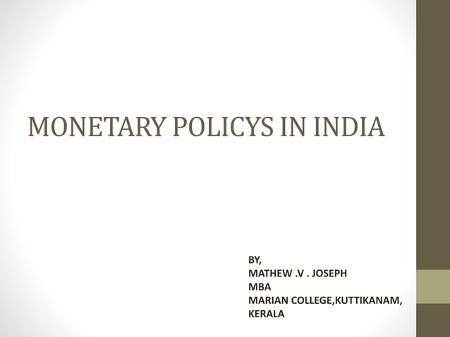 Monetary policy in india | PPTX | Business Banking & Finance | Business