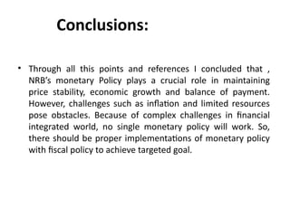 Monetary policy of Nepal bibekananda Sah roll no 6.pptx