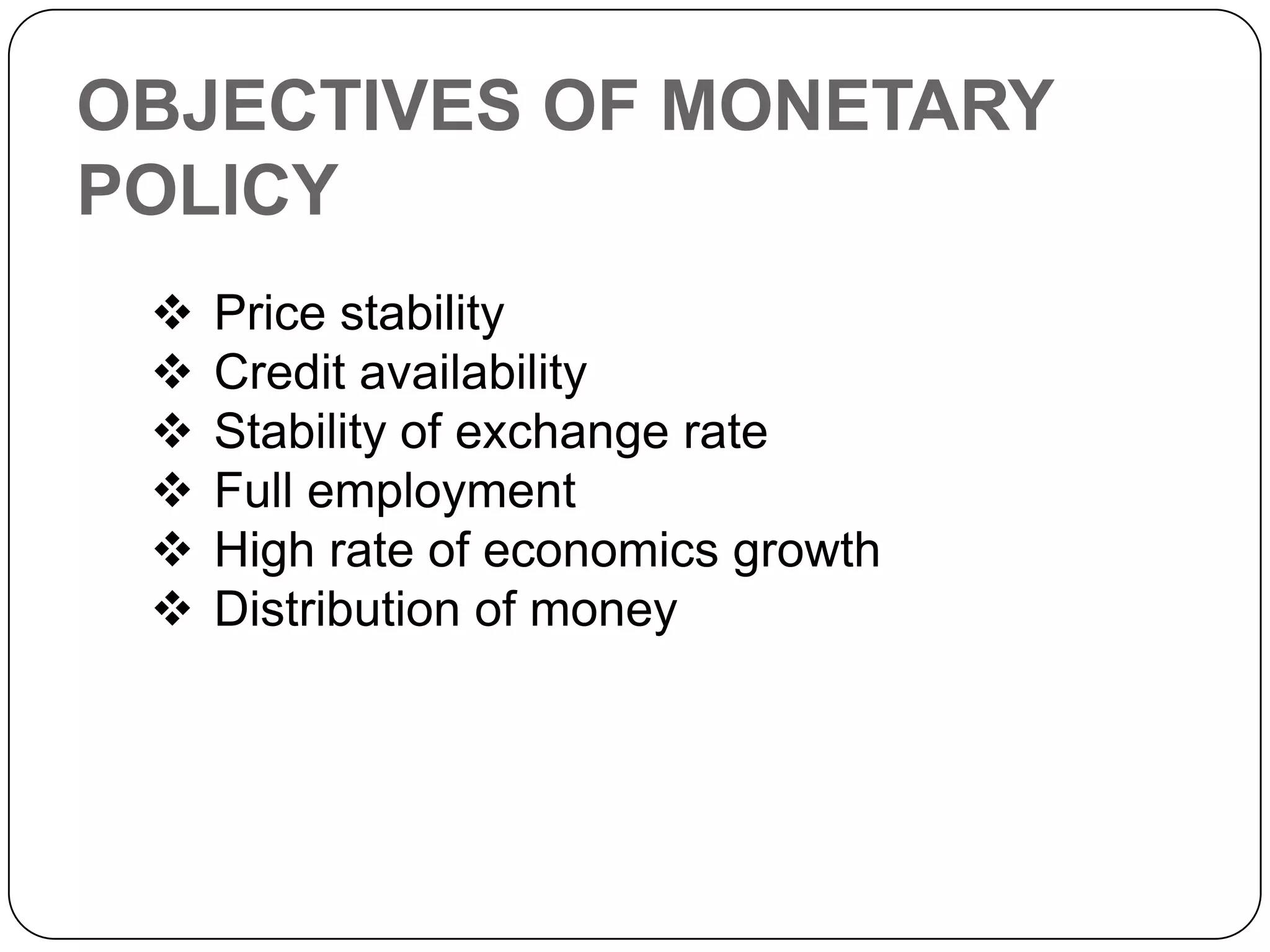 Monetary policy ppt | PPTX