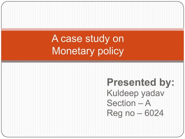 Monetary policy ppt | PPTX