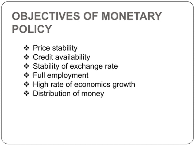 Monetary policy ppt | PPTX