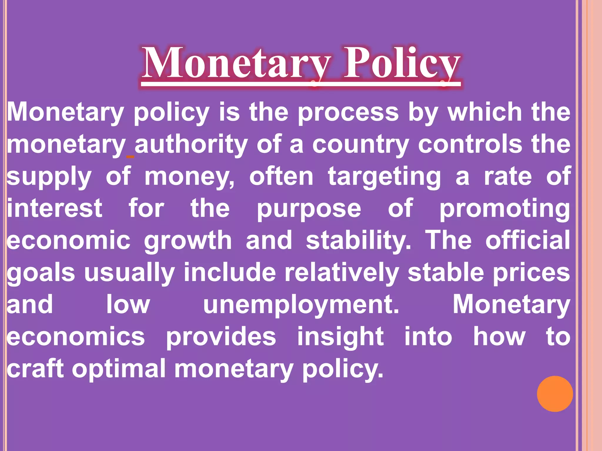 Monetary Policy PPT | PPTX