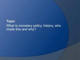 The Ultimate Guide to Understanding Monetary Policy: History, Tools ...