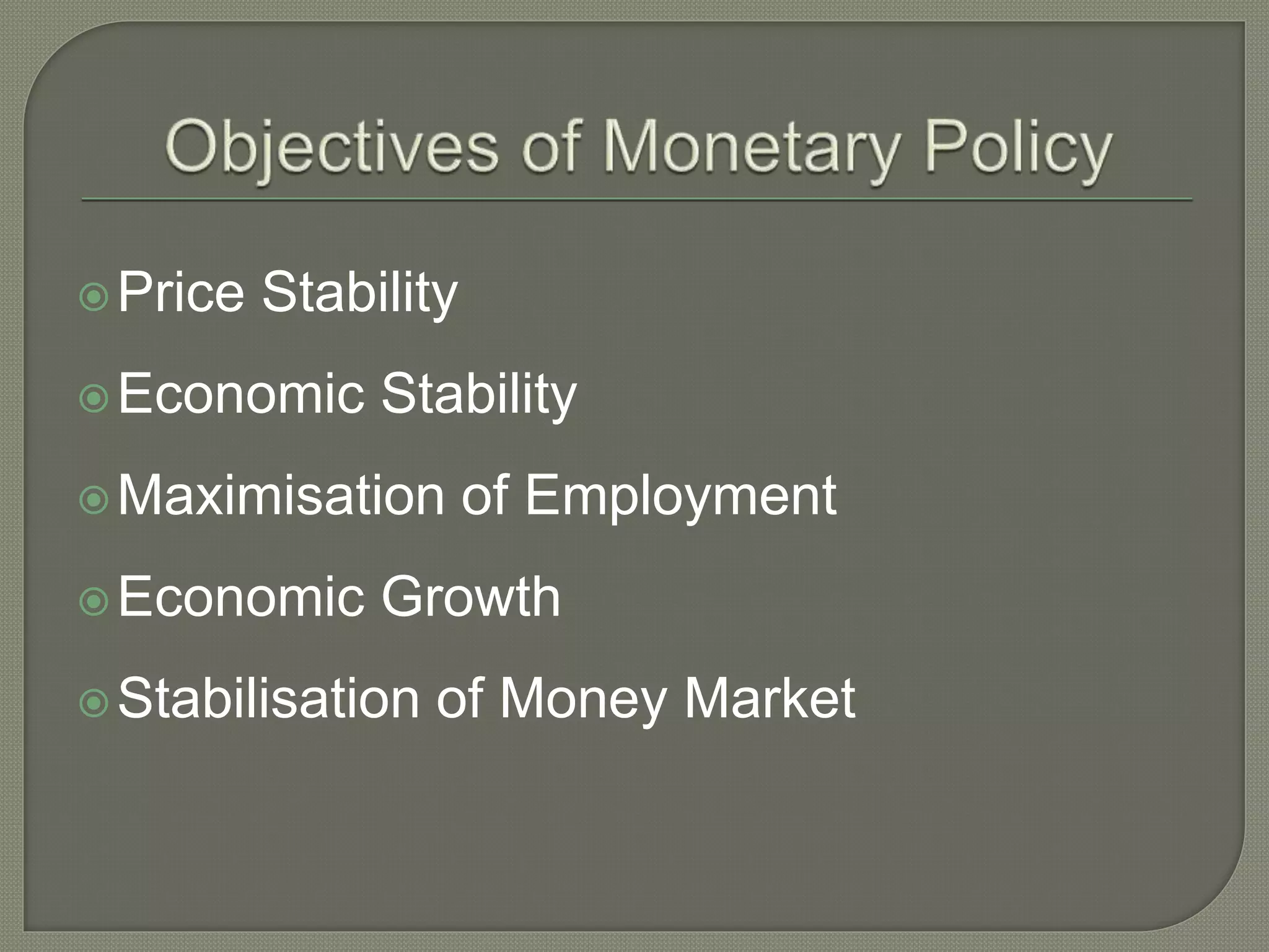 Monetary Policy Reformspptx.pptx | Business Banking & Finance | Business