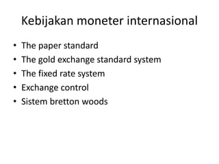 Moneter Internasional | PPTX