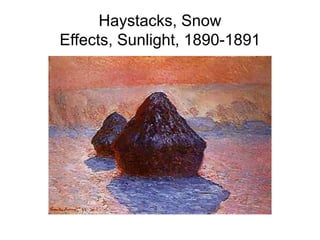 Monet Haystacks | PPT