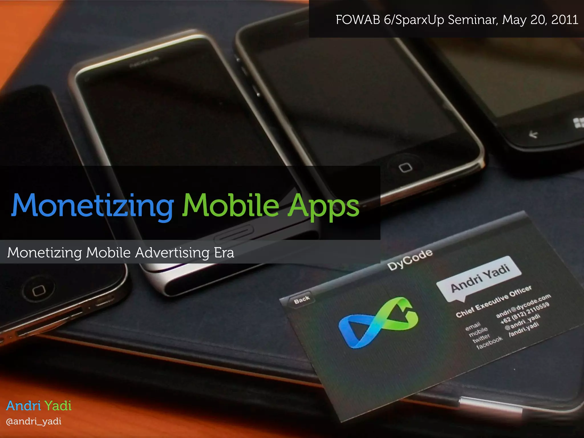 Monetizing Mobile Apps | PPT