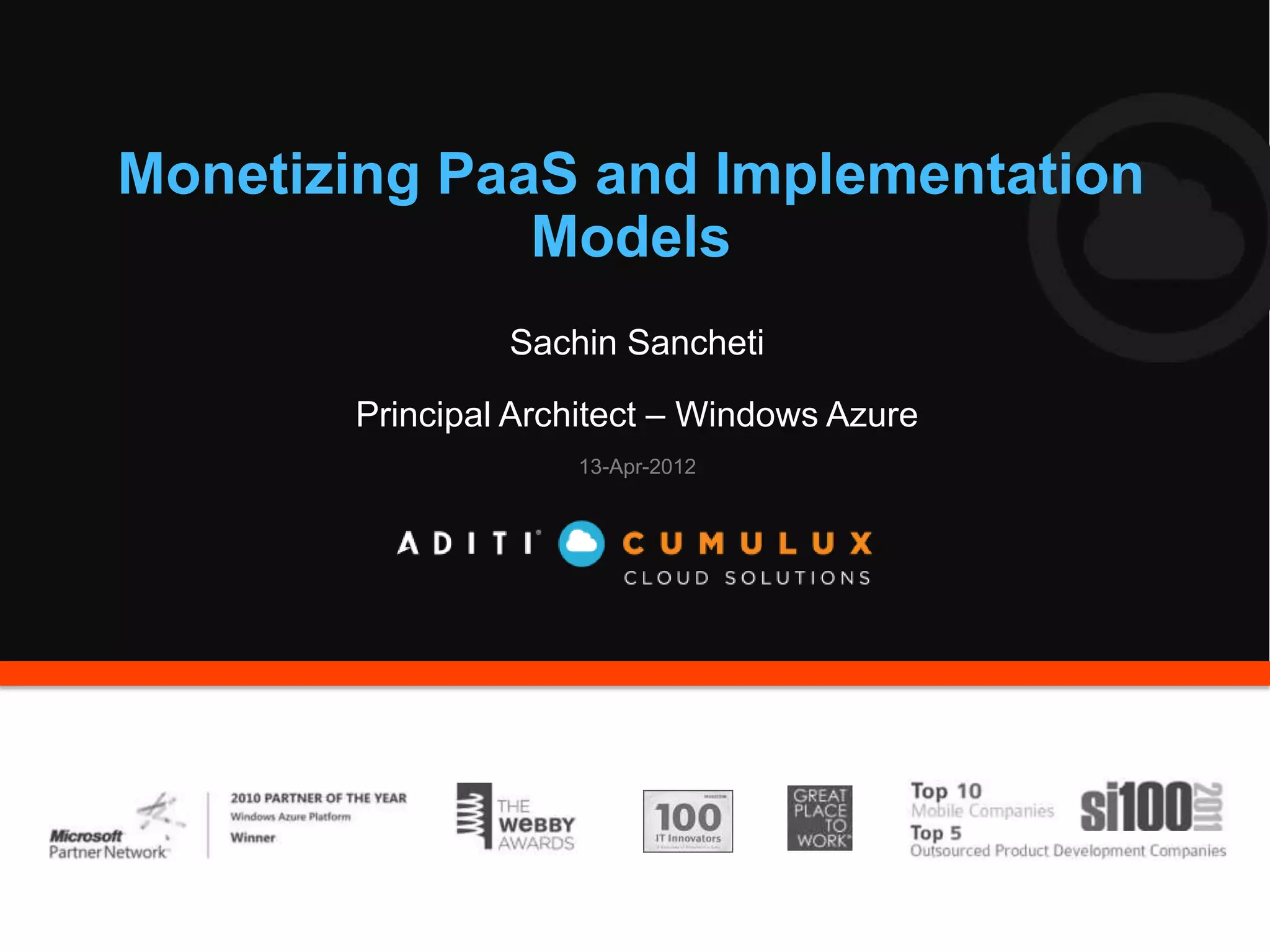 Monetize Paas Windows Azure And Implementation Models Pptx Cloud Computing Internet
