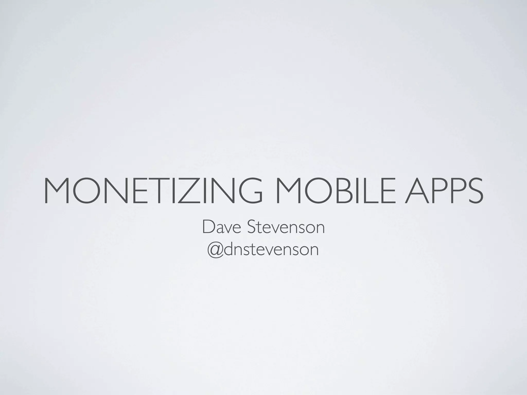 Monetizing Mobile Apps Key