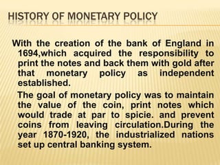 Monetory policy | PPT