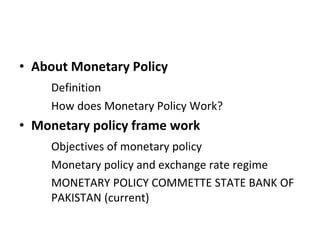 Monetory policy | PPT