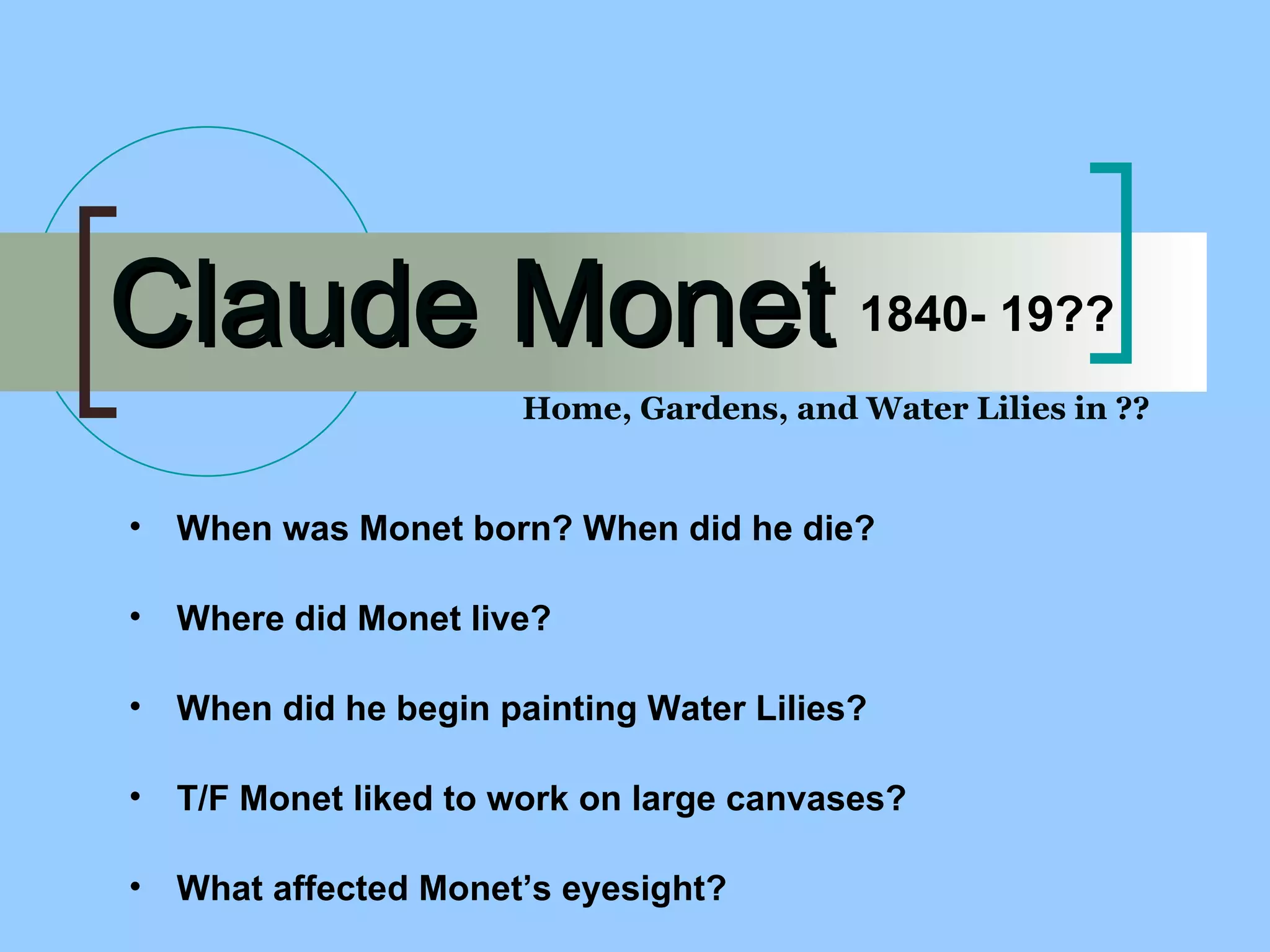 Monet's water lilies | PPT