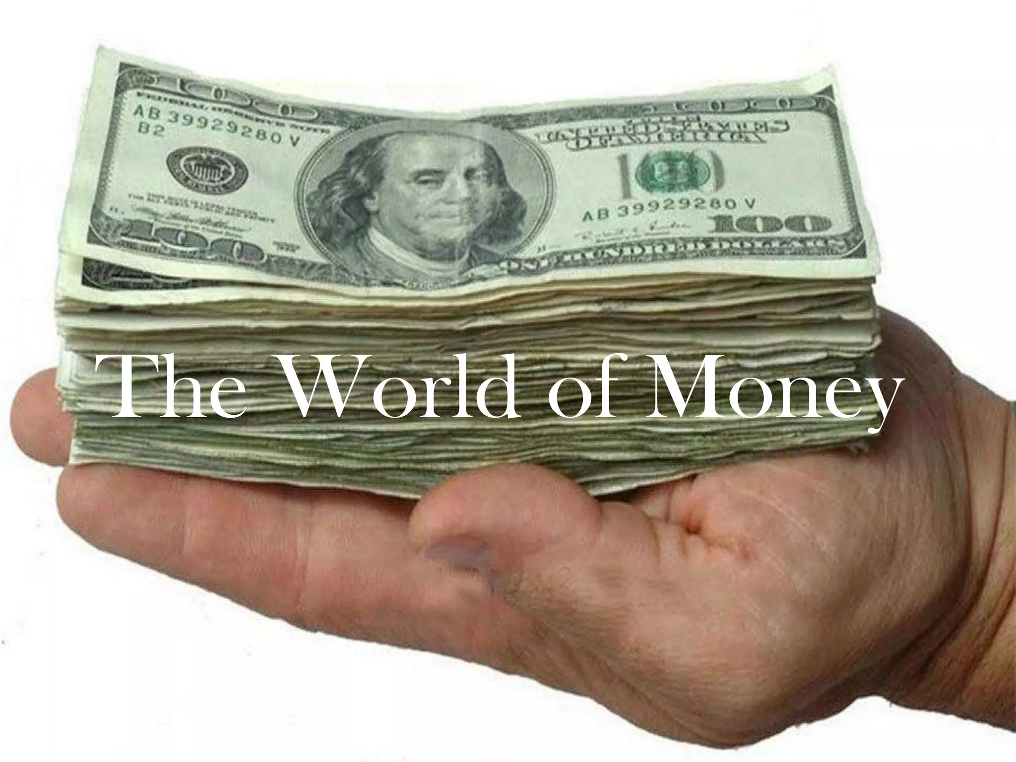 The World of Money | PPTX