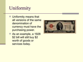 Uses and Characteristics of Money | PPT