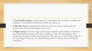 history of money and its characteristics | PPT