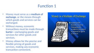 Functions, Types and Uses of Money- Economics | PPTX