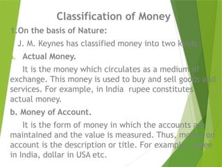 Money and it's categories and explanation | PPTX